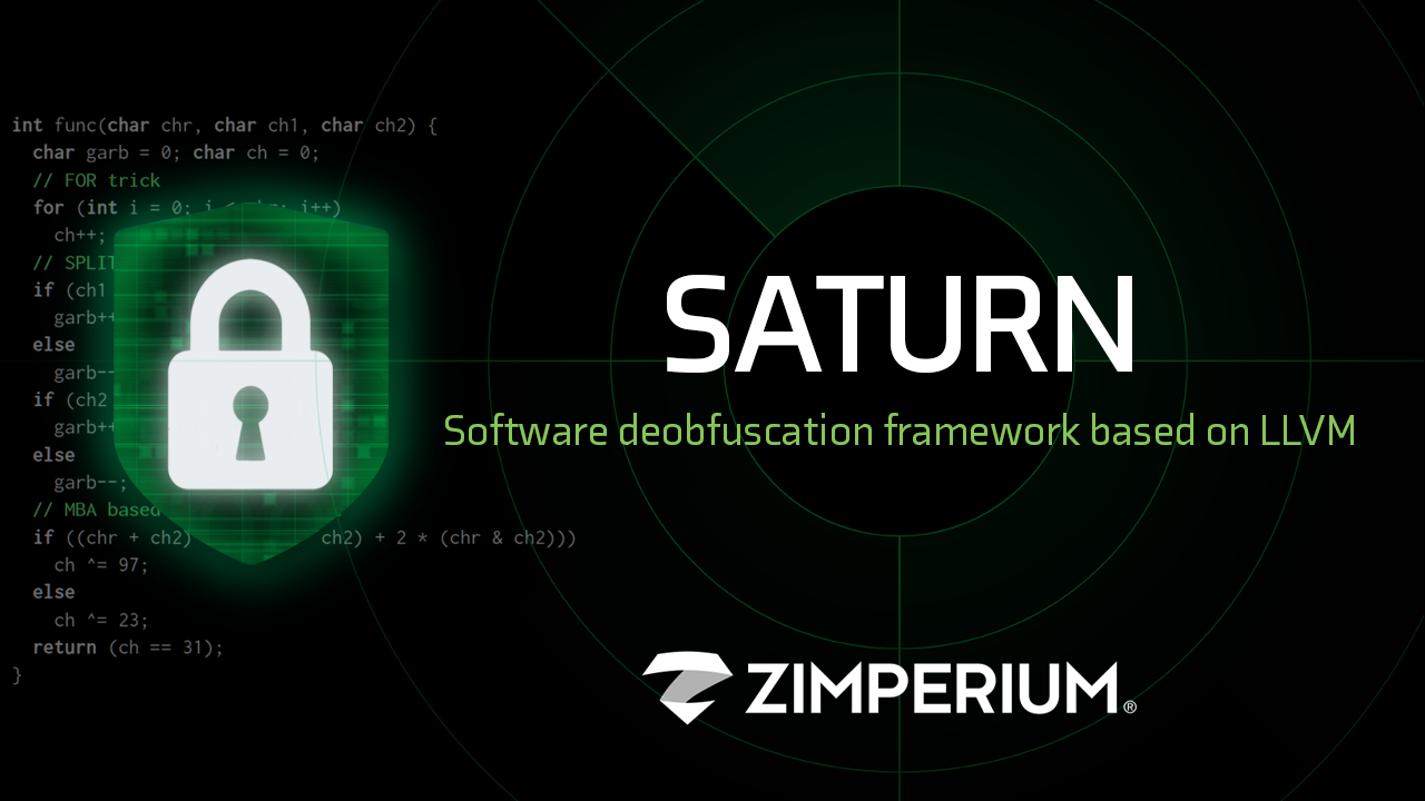 SATURN Software deobfuscation framework based on LLVM - Zimperium