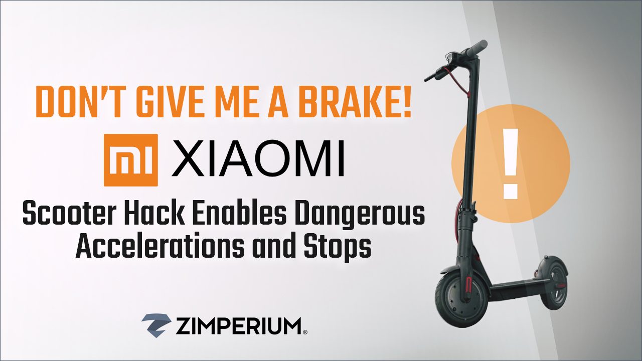 Don't Give Me a Brake - Xiaomi Scooter Hack Enables Dangerous ...